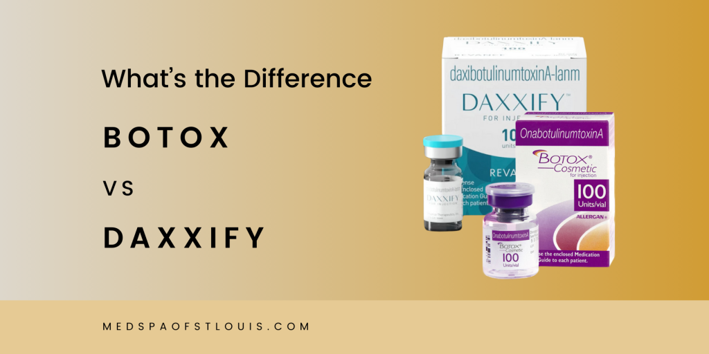 Botox vs Daxxify | Which is Best For You in St. Louis?